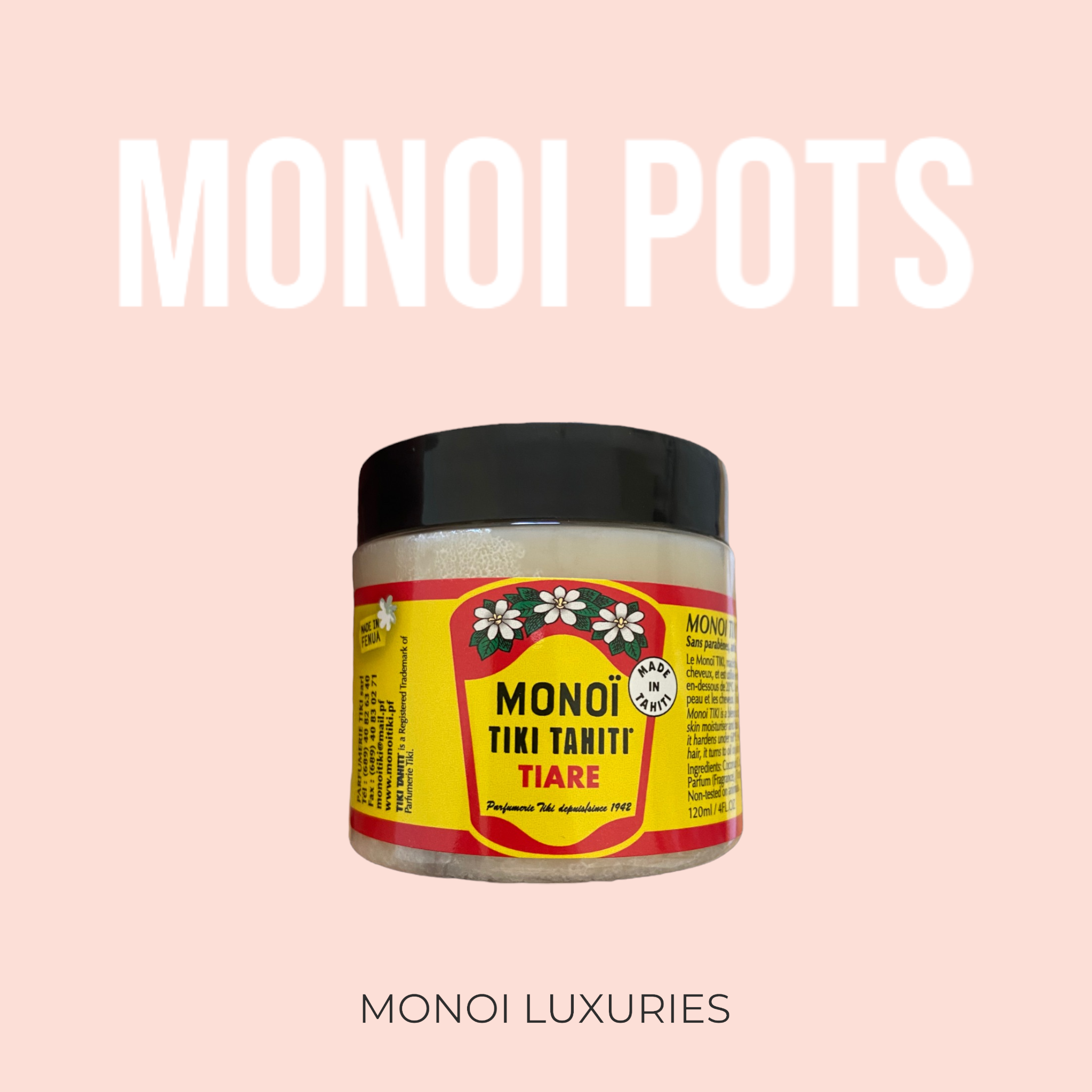 Tiare Monoi Pots – Monoi Heaven
